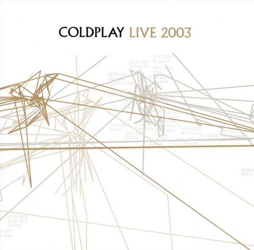 Coldplay - Live 2003 [CD & DVD] (CD) - Amoeba Music