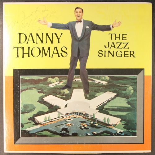 Danny Thomas - The Jazz Singer [Signed] (Vinyl LP) - Amoeba Music