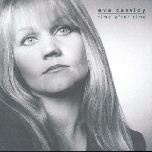 Eva Cassidy Time After Time Cd Amoeba Music
