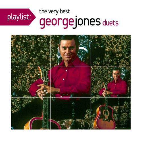 George Jones - Playlist: The Very Best Of George Jones Duets (CD ...