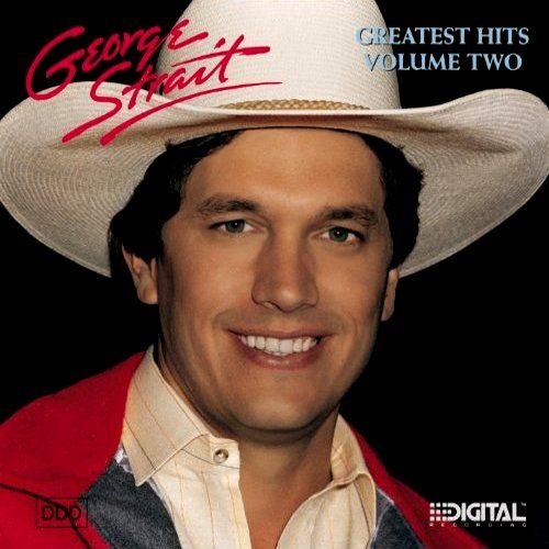 George Strait - Greatest Hits Volume 2 (CD) - Amoeba Music