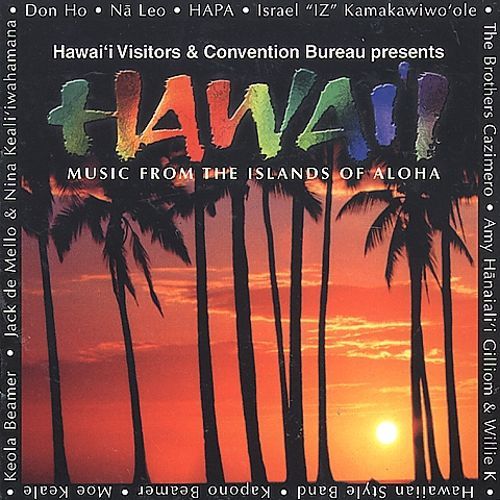 Various Artists - Hawai'i Music From The Islands (CD) - Amoeba Music