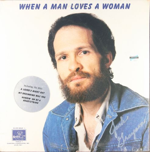 Jack Grayson - When A Man Loves A Woman (Vinyl LP) - Amoeba Music