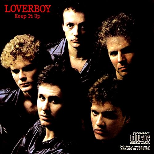 Loverboy - Keep It Up (CD) - Amoeba Music