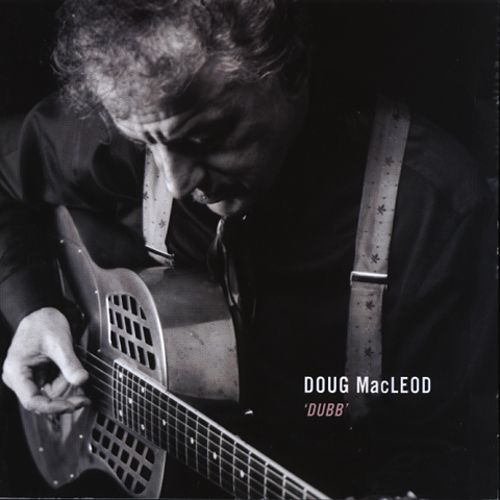 Doug MacLeod - Dubb (CD) - Amoeba Music