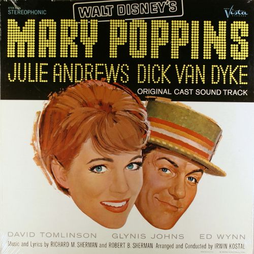 Richard M. Sherman, Robert B. Sherman - Walt Disney's Mary Poppins [OST] (Vinyl LP) - Amoeba Music
