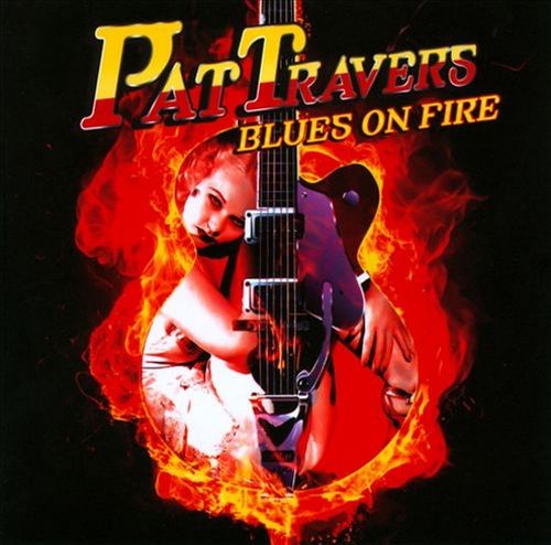 Pat Travers - Birth Of The Blues (CD) - Amoeba Music