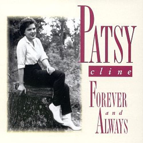 Patsy Cline - Forever & Always (CD) - Amoeba Music