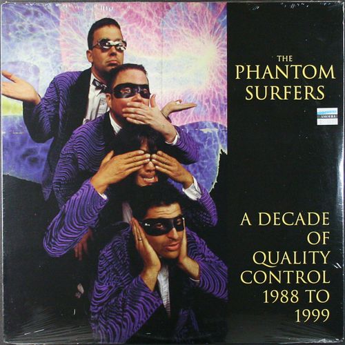The Phantom Surfers - A Decade Of Quality Control 1988-1999 (Vinyl LP ...