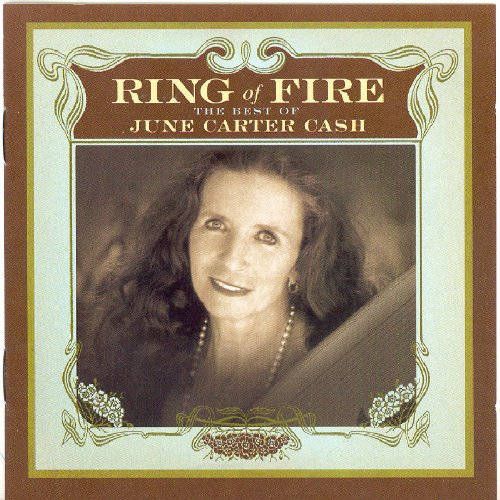 June Carter Cash - Ring of Fire: The Best of June Carter Cash (CD ...