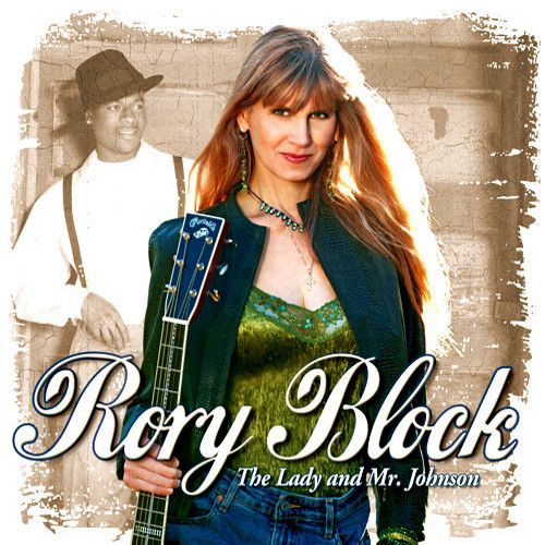 Rory Block - The Lady & Mr. Johnson (CD) - Amoeba Music