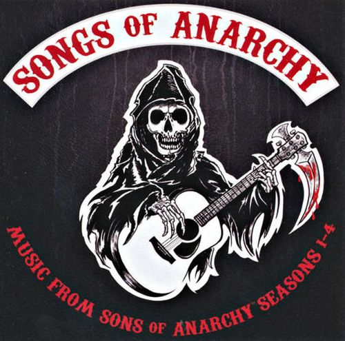 Various Artists - Songs Of Anarchy: Music From Sons of Anarchy Seasons ...