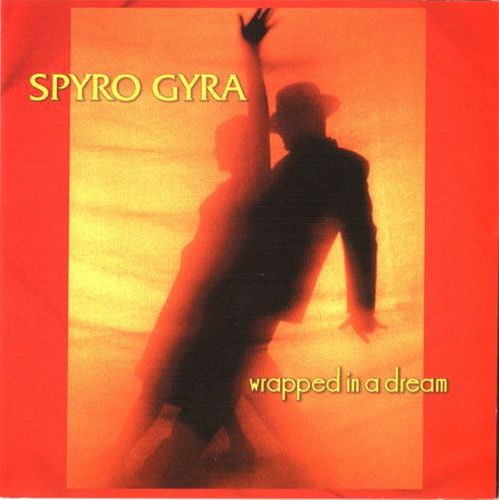 Spyro Gyra - Wrapped In A Dream (CD) - Amoeba Music