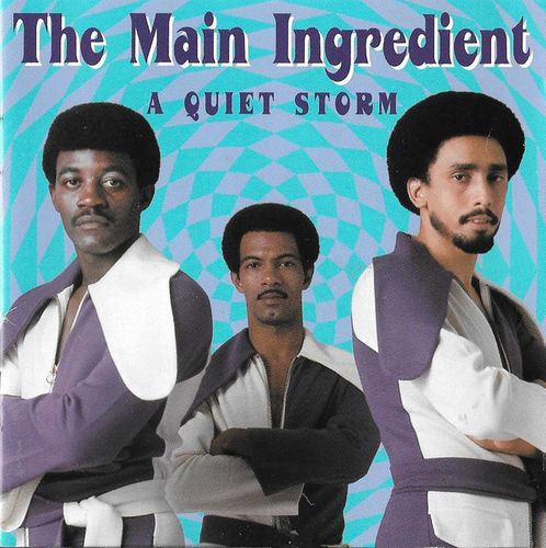 The Main Ingredient - Quiet Storm (CD) - Amoeba Music