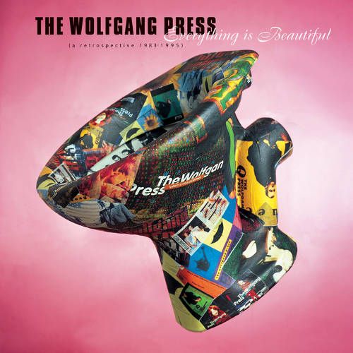 The Wolfgang Press - Everything Is Beautiful (A Retrospective 1983-1995 ...