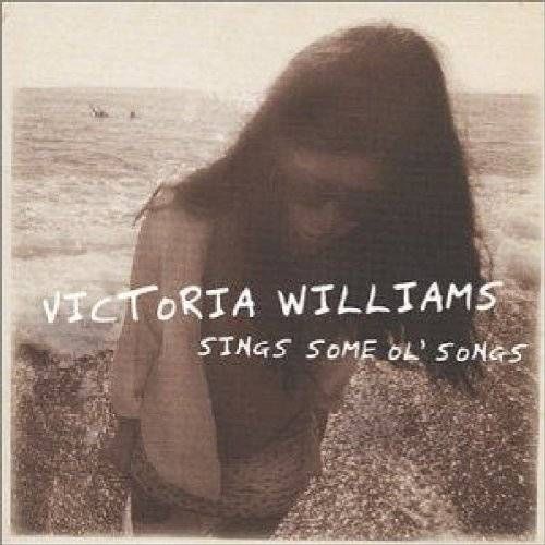 Victoria Williams - Sings Some Ol' Songs (CD) - Amoeba Music