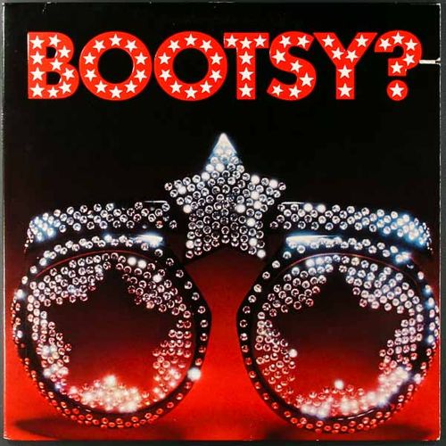 Bootsy's Rubber Band - Bootsy? Player Of The Year (Vinyl LP) - Amoeba Music