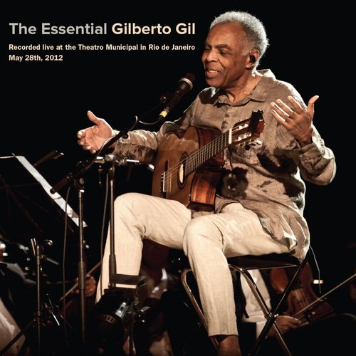 Gilberto Gil - The Essential Gilberto Gil (CD) - Amoeba Music