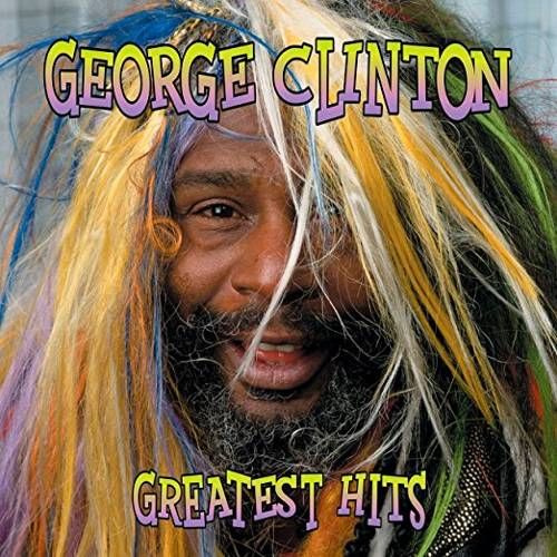 George Clinton - Greatest Hits (CD) - Amoeba Music