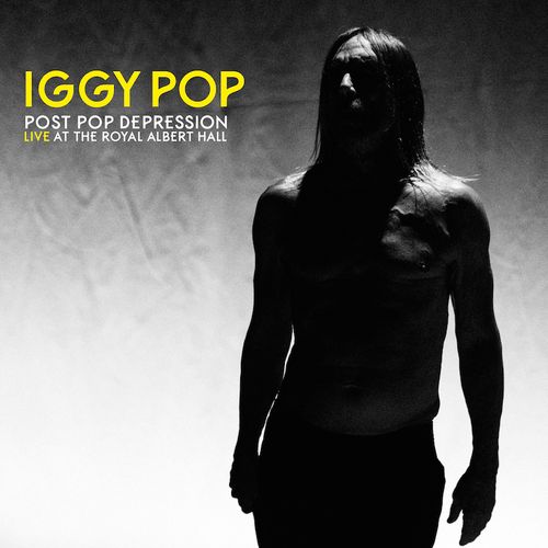 Iggy Pop - Post Pop Depression: Live At The Royal Albert Hall [Record ...