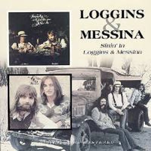 Loggins & Messina - Sittin' In / Loggins & Messina (CD) - Amoeba Music