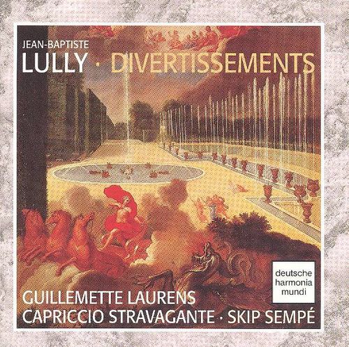 Jean-Baptiste Lully, Skip Sempé, Guillemette Laurens, Capriccio ...