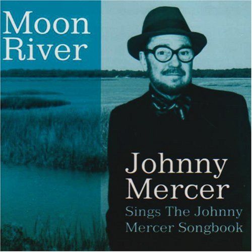Johnny Mercer - Moon River (CD) - Amoeba Music