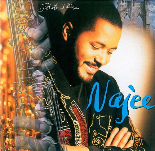 Najee - Just An Illusion (CD) - Amoeba Music