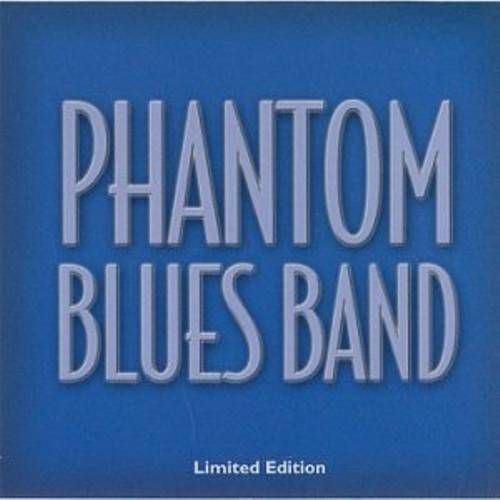 The Phantom Blues Band - Phantom Blues Band (CD) - Amoeba Music
