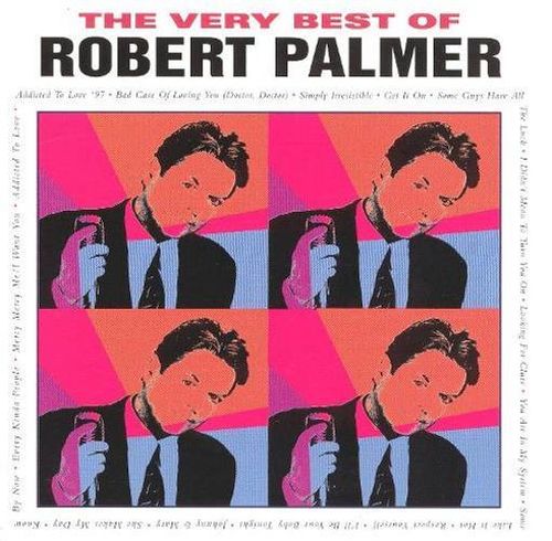 Robert Palmer - The Very Best of Robert Palmer (CD) - Amoeba Music