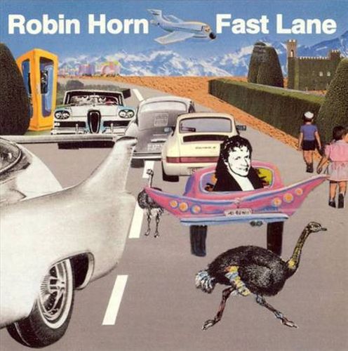 Robin Horn - Fast Lane (CD) - Amoeba Music