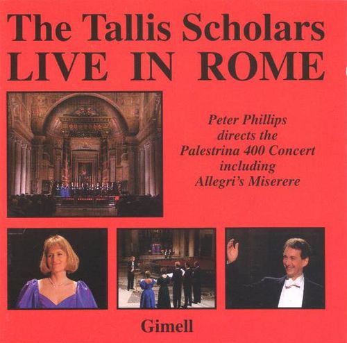 Giovanni Pierluigi da Palestrina, Gregorio Allegri, The Tallis Scholars ...