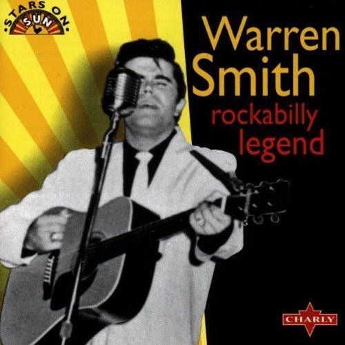 Warren Smith - Rockabilly Legend (CD) - Amoeba Music