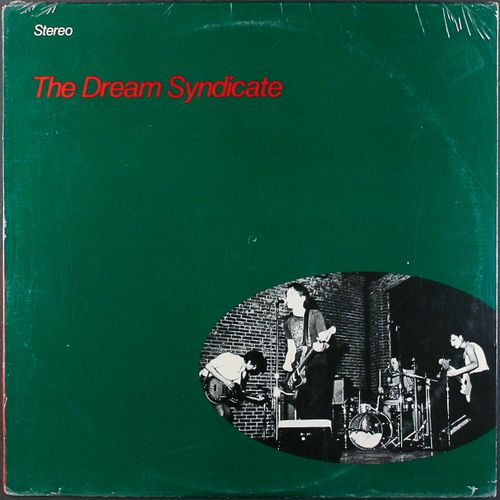 The Dream Syndicate - The Dream Syndicate EP [1983 Down There/Enigma ...