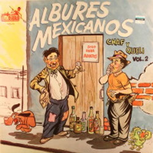 Albures Mexicanos - Chaf y Queli Vol. 2 (Vinyl LP) - Amoeba Music