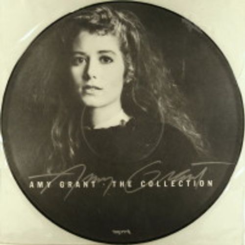 Amy Grant - The Collection [Picture Disc] (Vinyl 12") - Amoeba Music