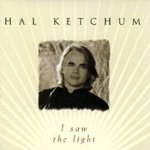 Hal Ketchum - I Saw The Light (CD) - Amoeba Music