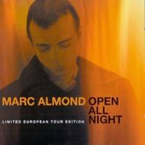 Marc Almond - Open All Night [Limited European Tour Edition] (CD ...