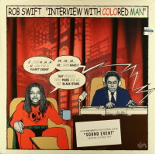 Rob Swift - Interview With Colored Man / 2 3 Break (Vinyl 12") - Amoeba ...