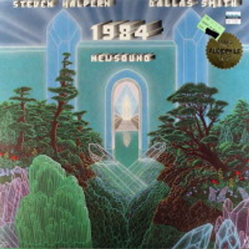 Steven Halpern, Dallas Smith - 1984: Newsound (Vinyl LP) - Amoeba Music