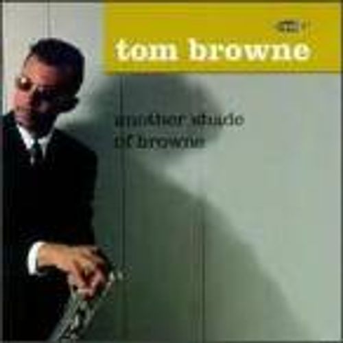 Tom Browne - Another Shade Of Browne (CD) - Amoeba Music
