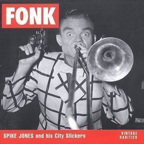 Spike Jones - Fonk - Amoeba Music