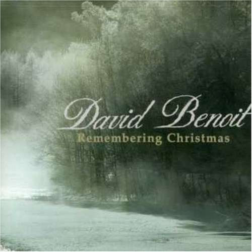 David Benoit - Remembering Christmas (CD) - Amoeba Music
