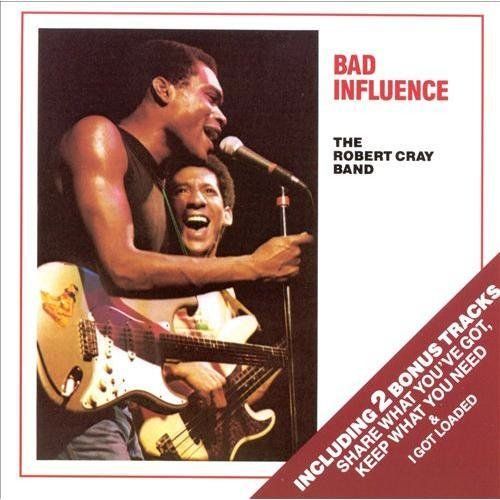 The Robert Cray Band - Bad Influence (CD) - Amoeba Music