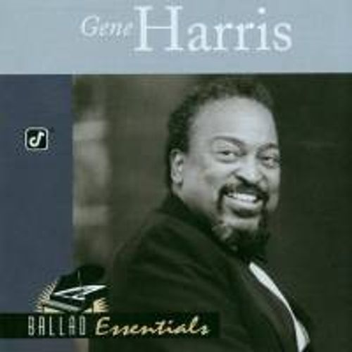 Gene Harris - Ballad Essentials (CD) - Amoeba Music