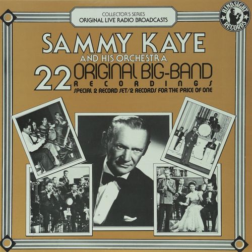 Sammy Kaye & His Orchestra - 22 Original Big Band Recordings (Vinyl LP ...