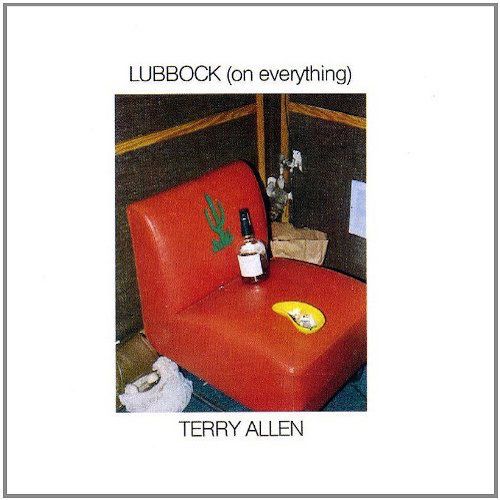 Terry Allen - Lubbock (on Everything) (CD) - Amoeba Music