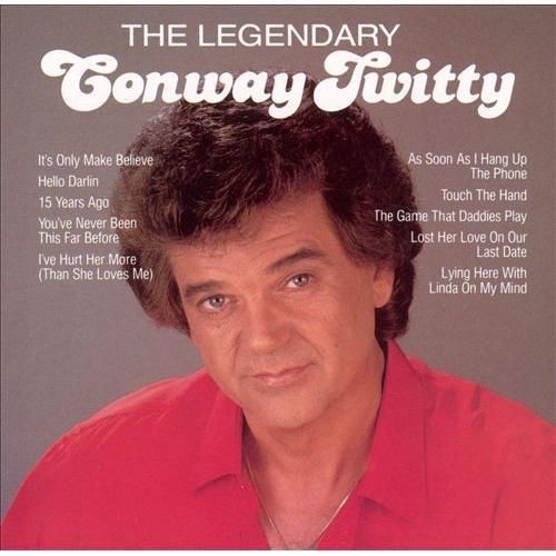 Conway Twitty - The Legendary Conway Twitty (CD) - Amoeba Music