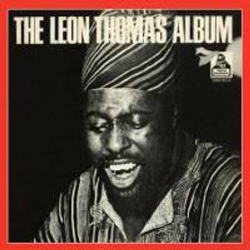 Leon Thomas - The Leon Thomas Album (CD) - Amoeba Music