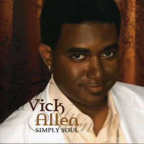 Vick Allen - Simply Soul (CD) - Amoeba Music